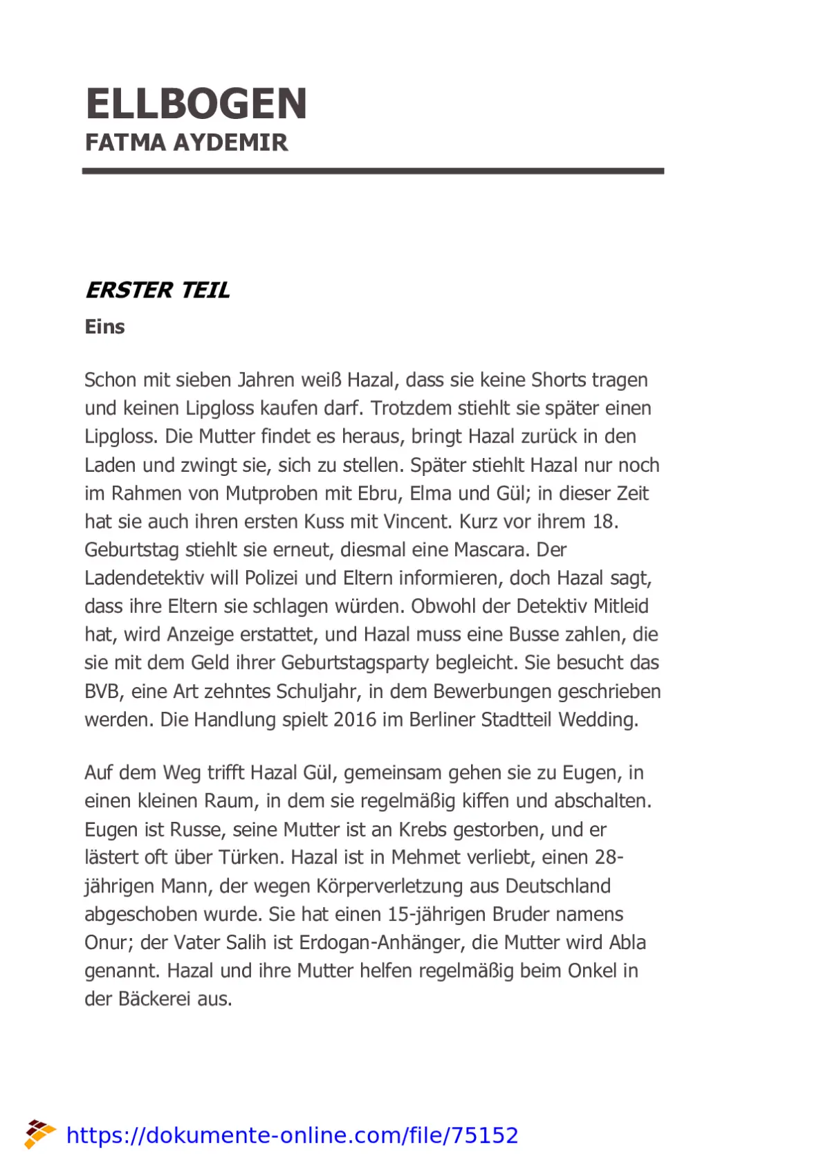 Inhaltsangabe: "Ellbogen" von Fatma Aydemir - Hazals Kampf in Berlin