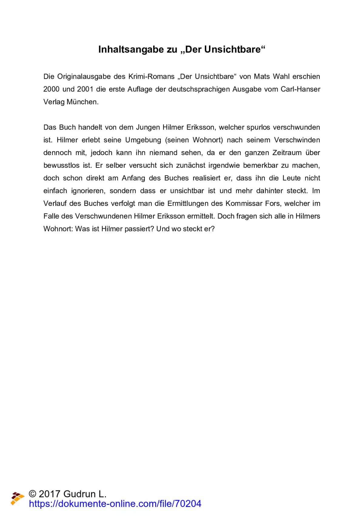 Buchportfolio: Der Unsichtbare (Mats Wahl) - Inhalt und Charakterisierung