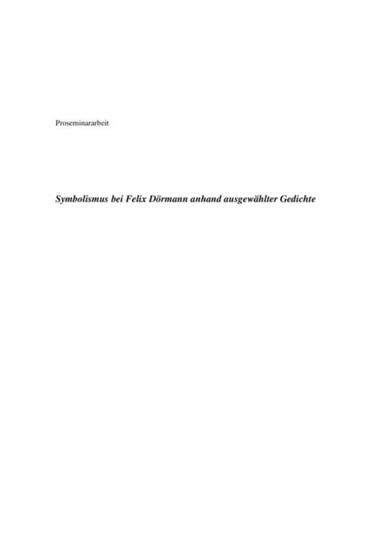 Symbolismus bei Felix Dörmann anhand ausgewählter Gedichte